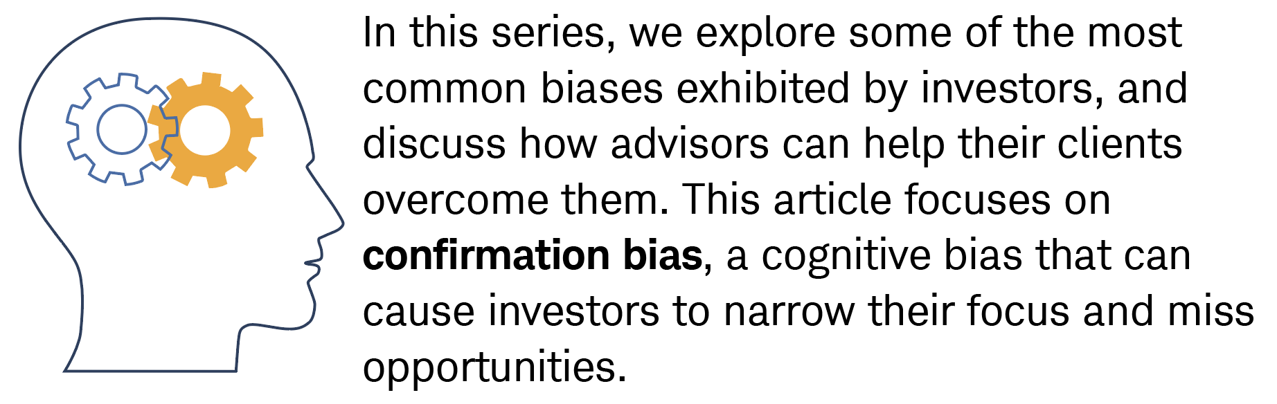 Fundamentals of behavioral finance: Confirmation bias | Schwab Funds